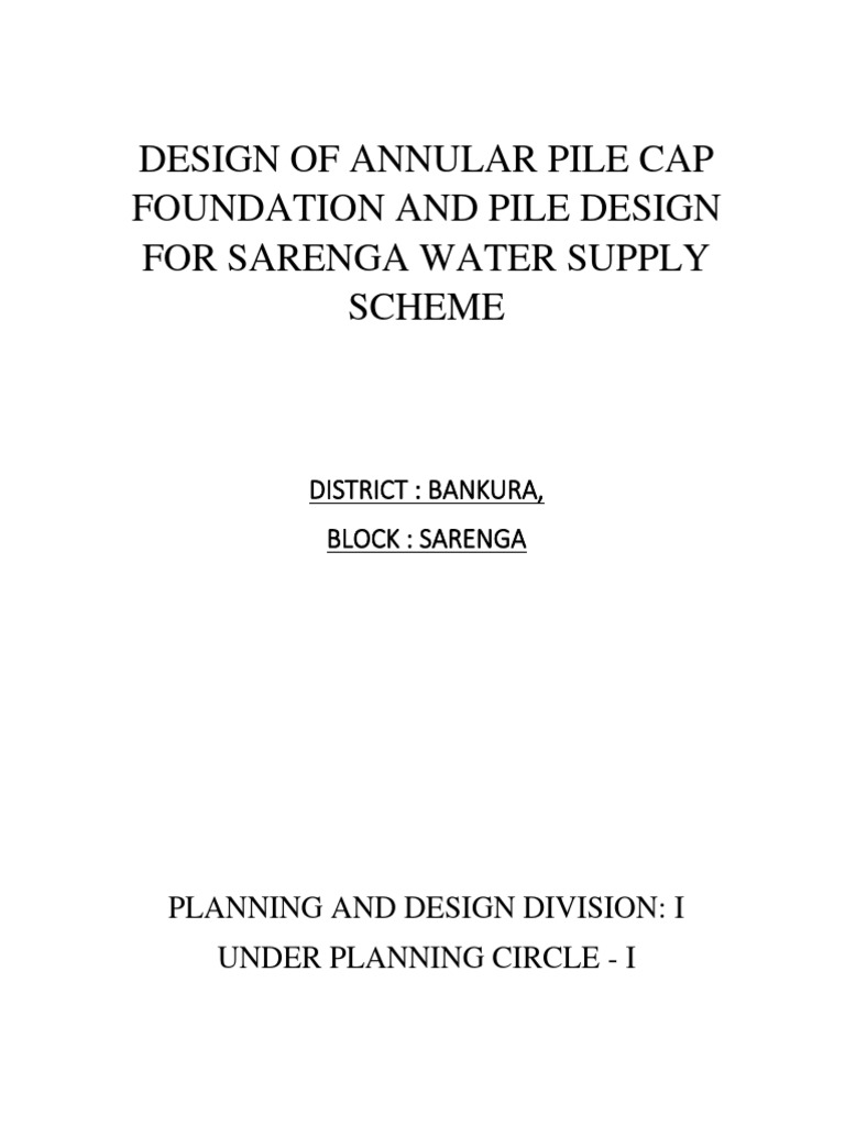 Annular Pile Cap Design for Sarenga | PDF | Science & Mathematics