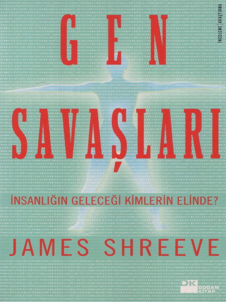 James Shreeve - Gen Savaşları | PDF