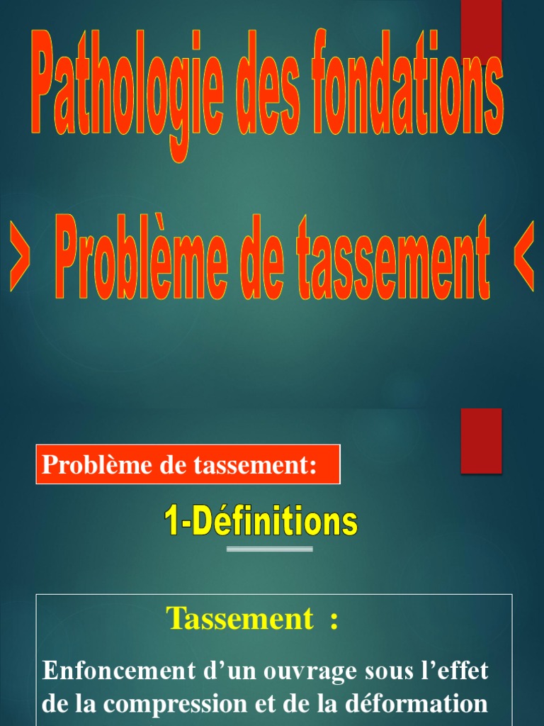 A4 Pathologie Des Fondations - Tassement | PDF | Fondation (construction) | Génie du bâtiment