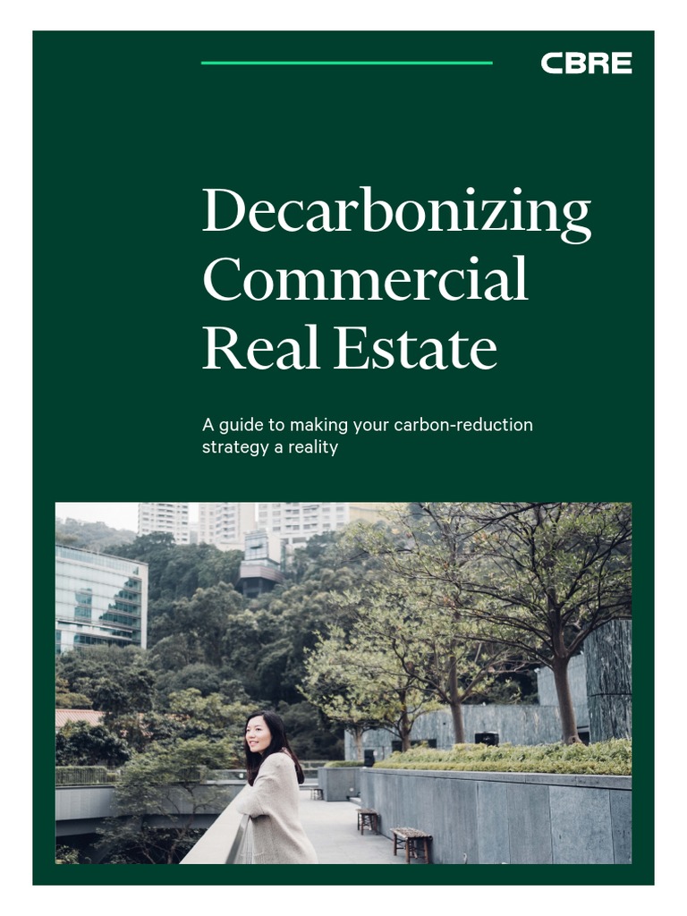 Decarbonizing-Commercial Real Estate CBRE | PDF | Electric Vehicle ...