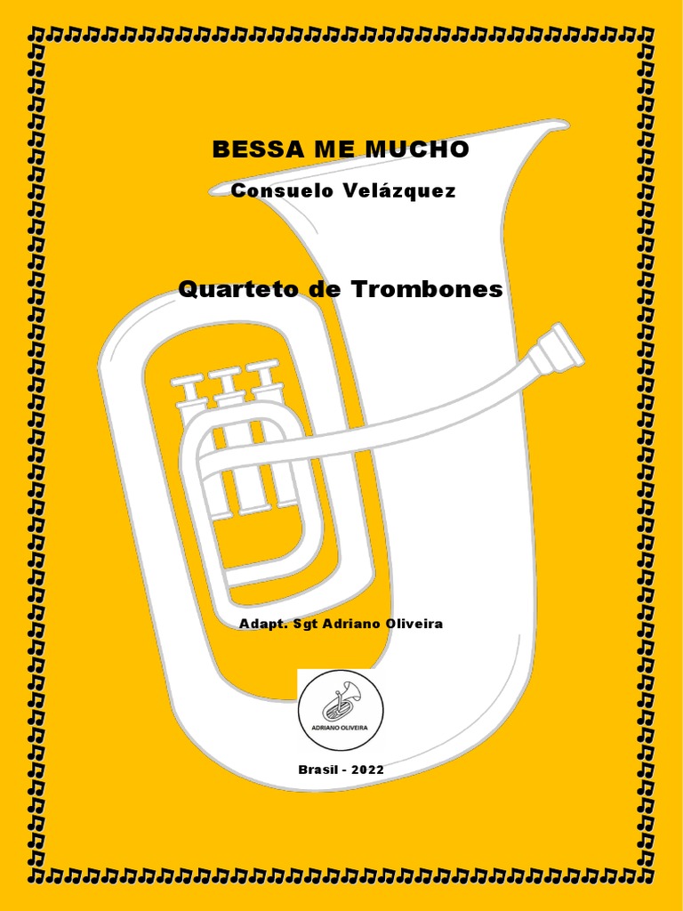7 - BESSA ME MUCHO - Quarteto de Trombones Edf | PDF