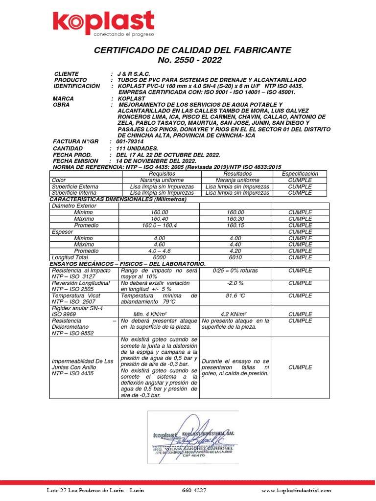 N° 2550-2022 CERTIFICADO DE CALIDAD TUBO PVC-U 160 MM SN-4 (S-20 ...