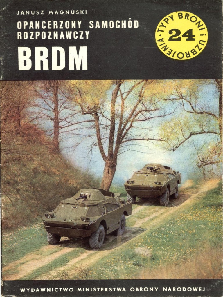 24 - Typy Broni I Uzbrojenia - BRDM | PDF