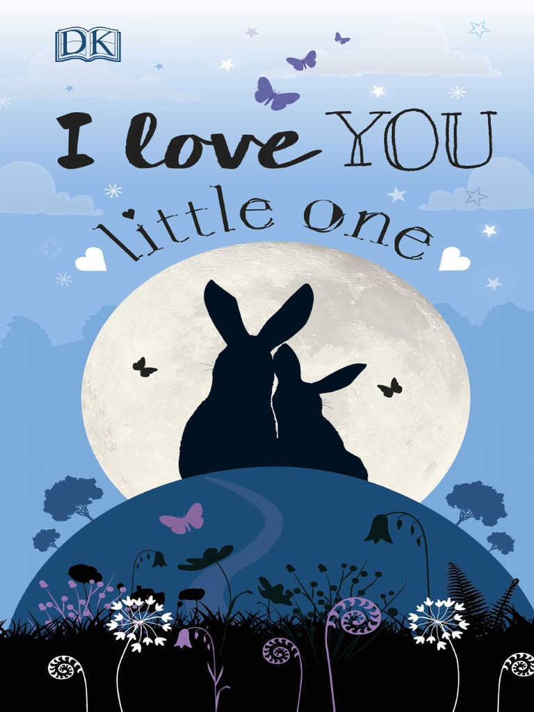 I Love You Little One | PDF