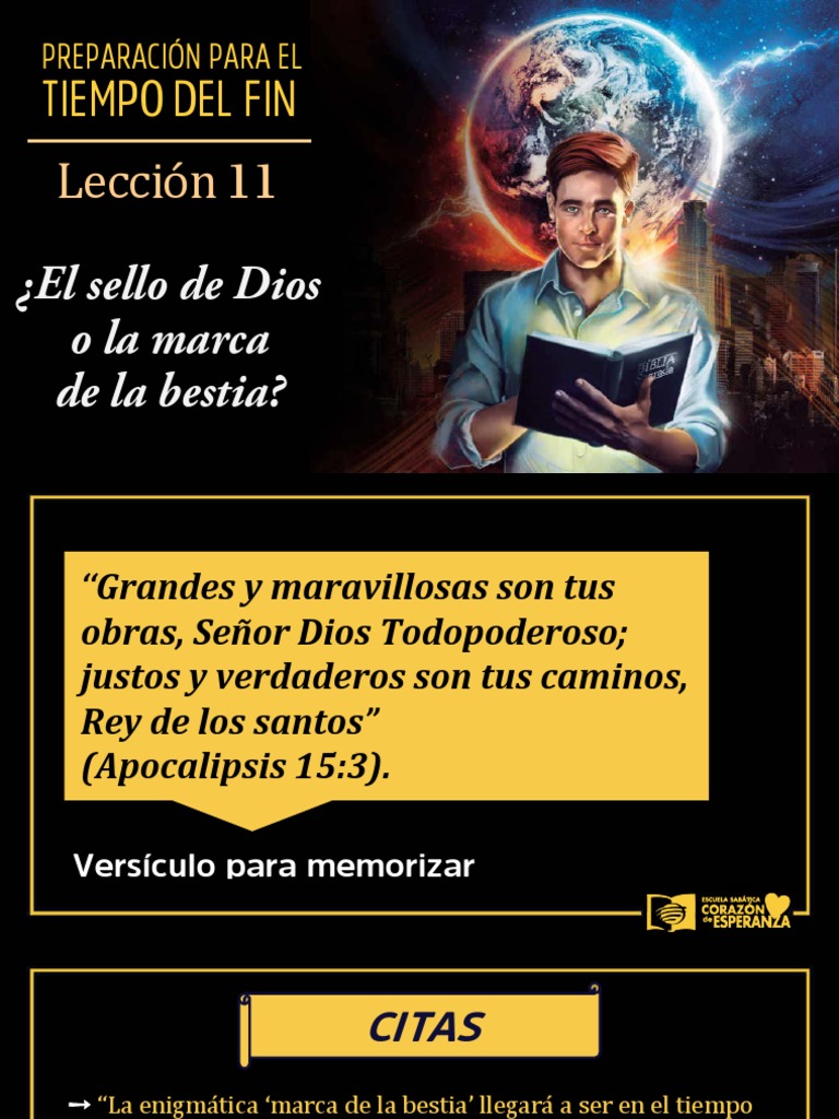 PREPARACIÓN PARA EL. Lección 11 TIEMPO DEL FIN. El Sello de Dios o La ...