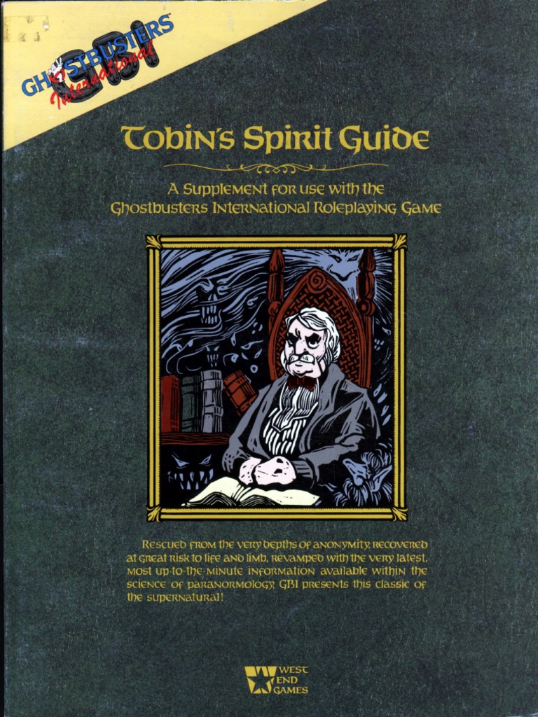 Ghostbusters RPG - Tobins Spirit Guide | PDF