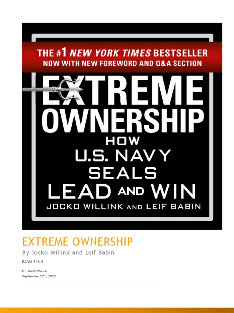 Extreme Ownership Leadership Principles | PDF | Leadership | Military