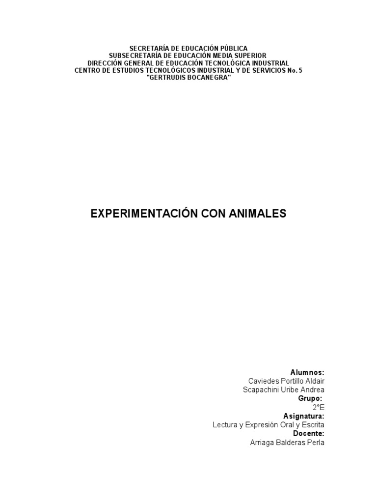 Ensayo LEOYE EXPERIMENTACIÓN CON ANIMALES | PDF | Pruebas en animales ...