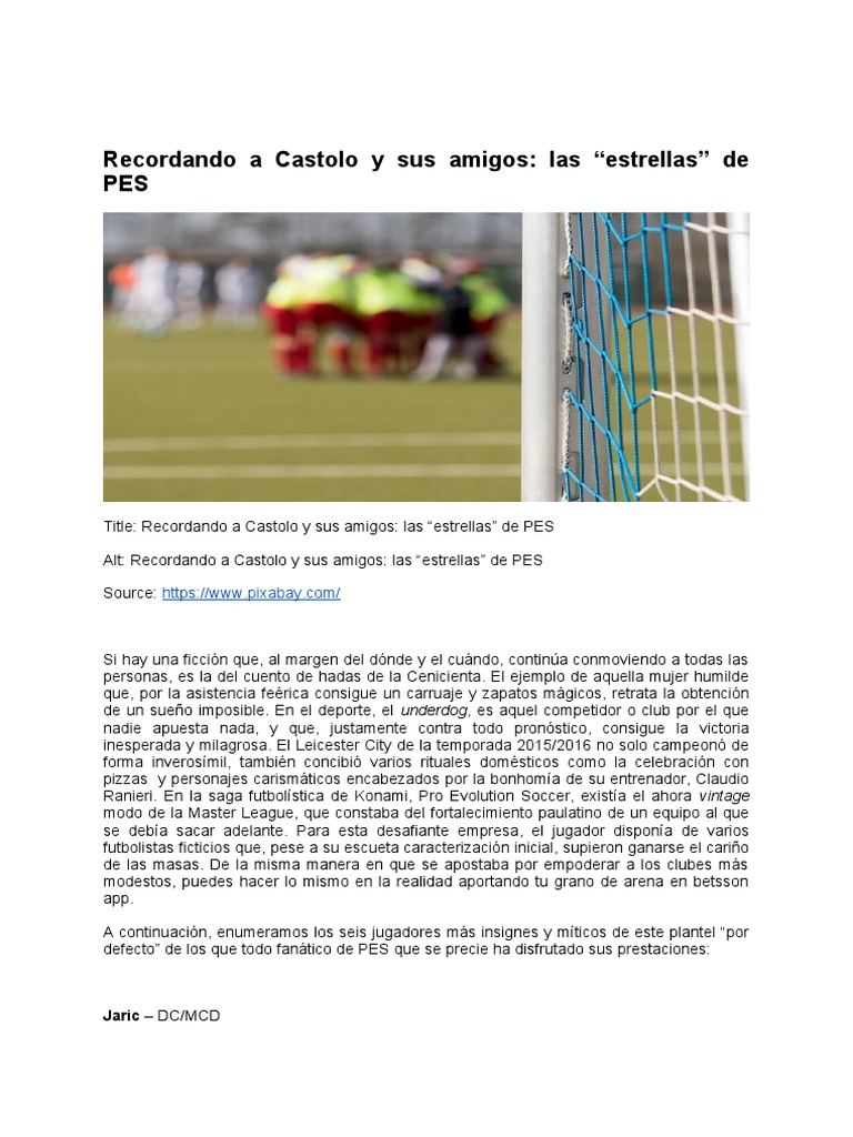 Recordando A Castolo y Sus Amigos Las "Estrellas" de PES | PDF
