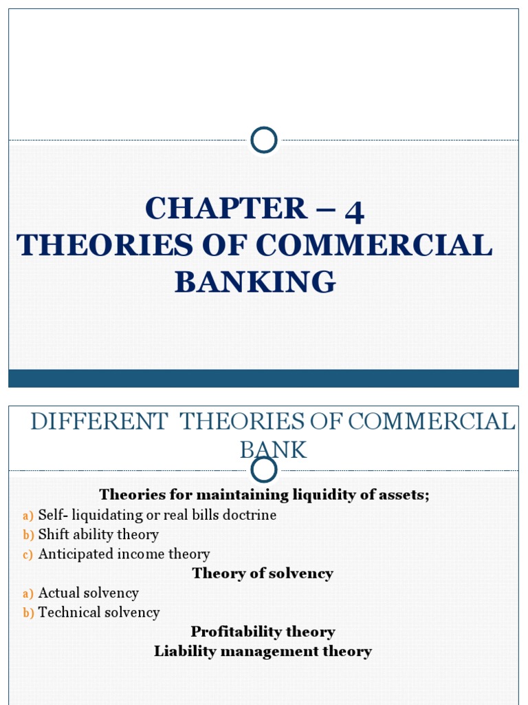 Ch 04 Theories of Commercial Banking | PDF | Banks | Market Liquidity