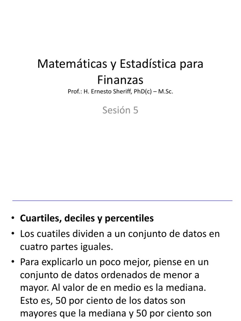Estadística descriptiva avanzada | PDF | Oblicuidad | Cuantil