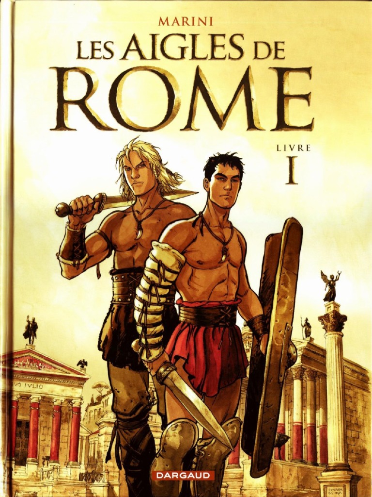 Marini - Les aigles de Rome, Tome 1-Dargaud | PDF