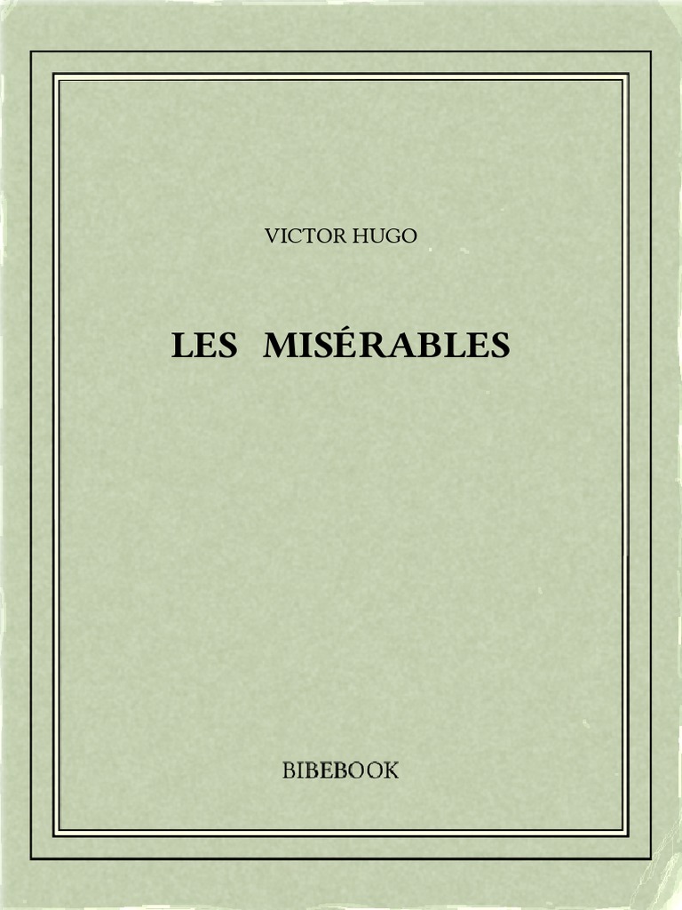 Les Miserables (Victor Hugo) (Z-Library) | PDF