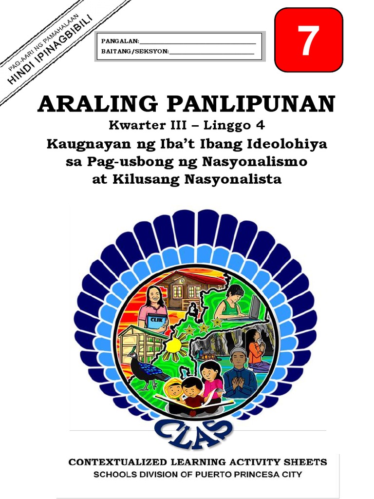 AP7 - q3 - CLAS4 - Kaugnayan NG Iba T Ibang Ideolohiya Sa Pag-Usbong NG Nasyonalismo at Kilusang ...