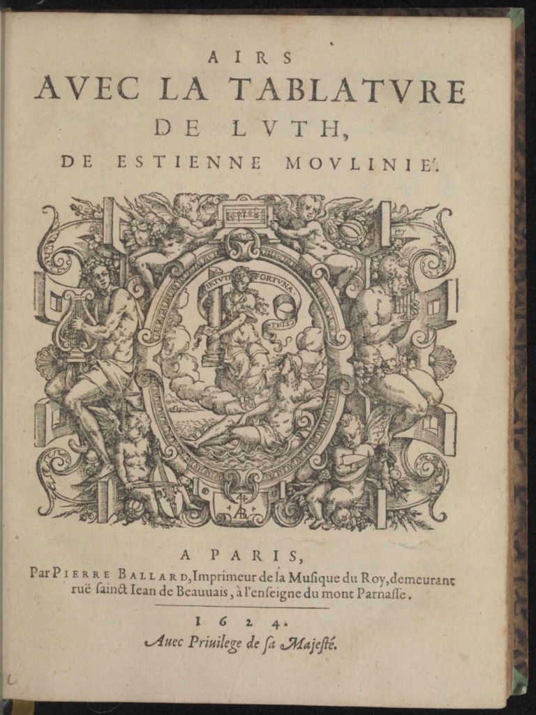 Airs Avec La Tablature de Luth (Estienne Moulinié) 1624 - Premier Livre ...