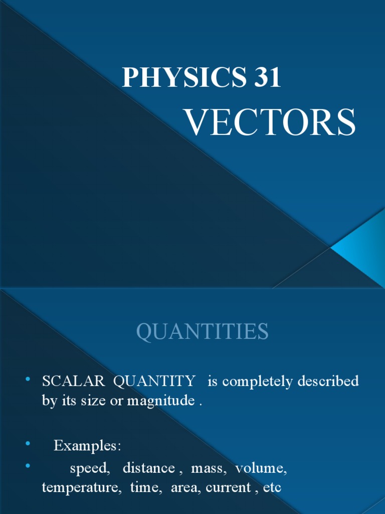 VECTORS Physics TOPIC 2 PHYS 31 | PDF