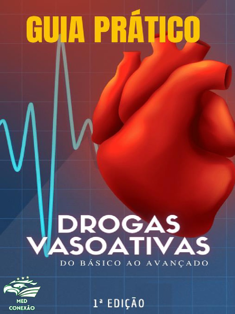 @@guia Pratico - Drogas Vasoativas | PDF
