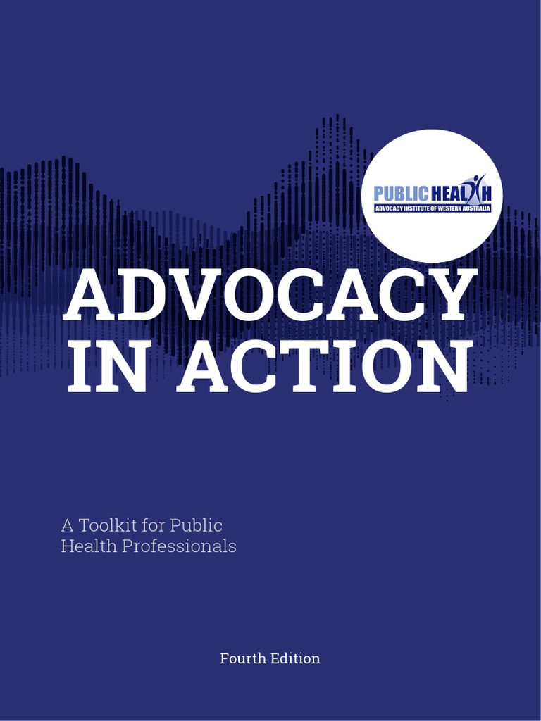 Advocacy in Action Toolkit | PDF | Policy | Public Health