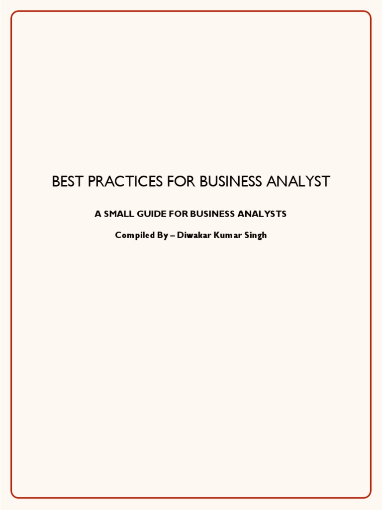 Best Practices For Business Analyst | PDF | Business Analysis ...