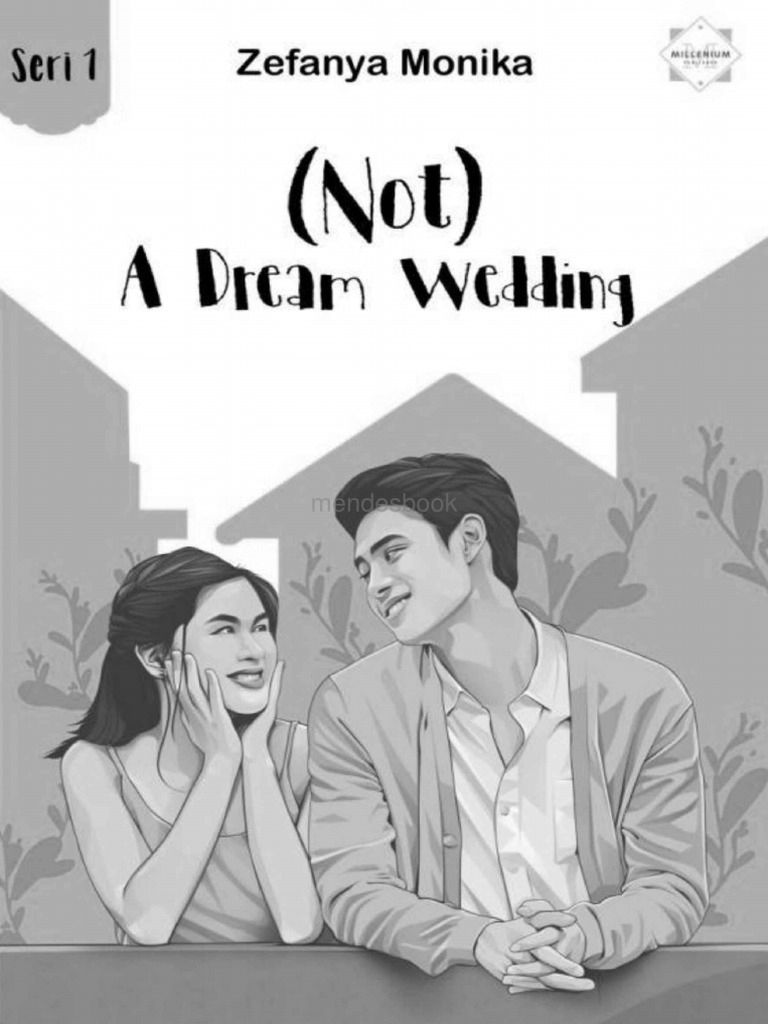 (Not) A Dream Wedding - Zefanya Monika | PDF