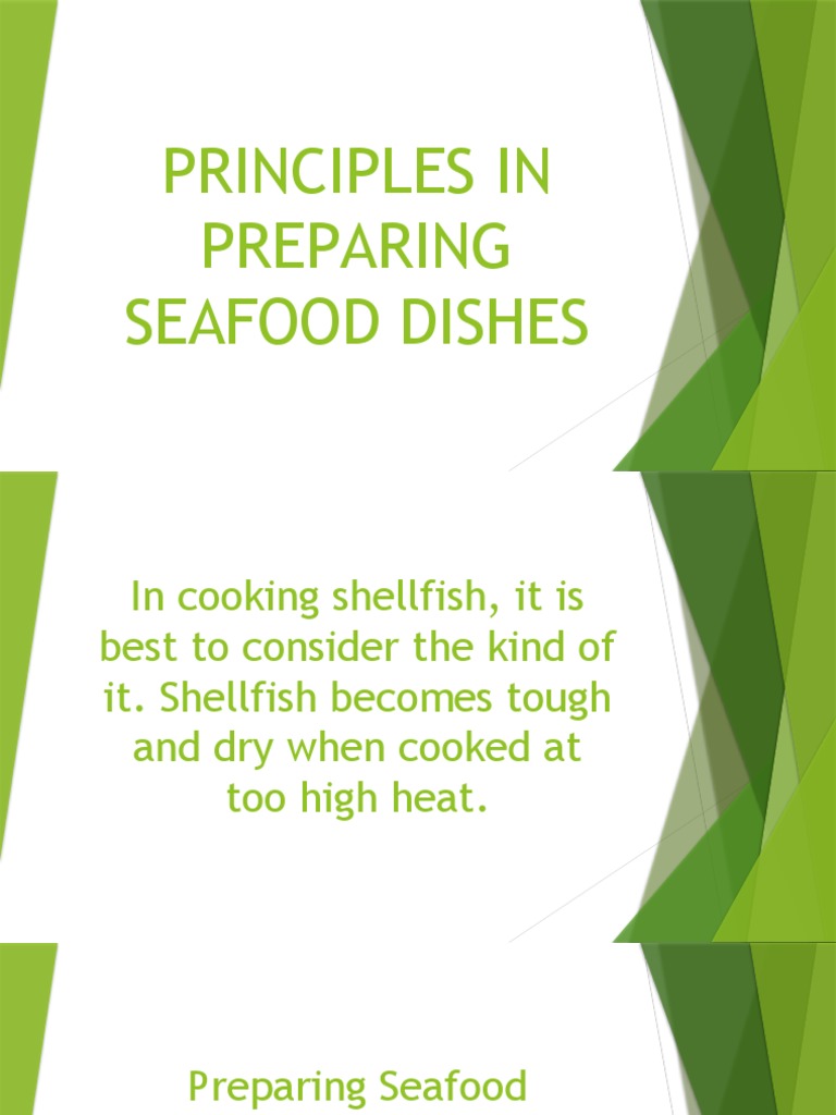 Principles in Preparing Seafood Dishes | PDF