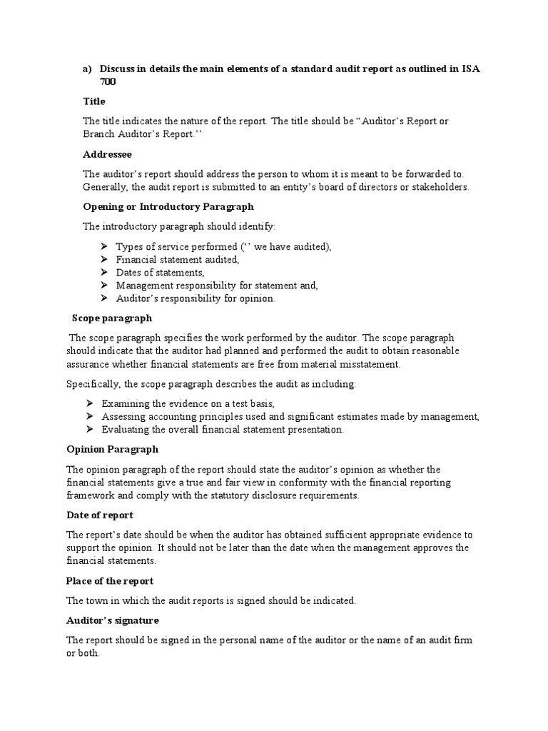 Discuss In Details The Main Elements Of A Standard Audit Report As