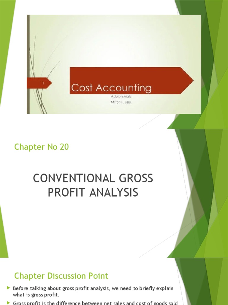Chapter 21 Conventional Gross Profit Analysis | PDF