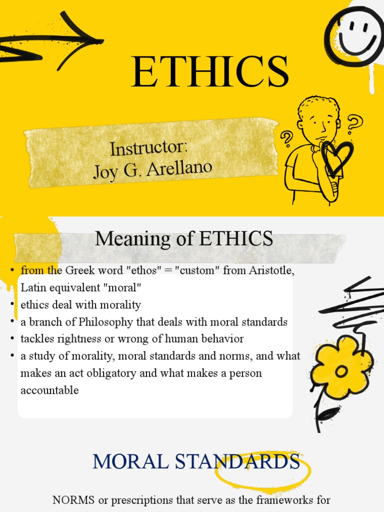 ETHICS - MORAL STANDARDS - MORAL DILEMMAS - Invidual - Organizatl ...