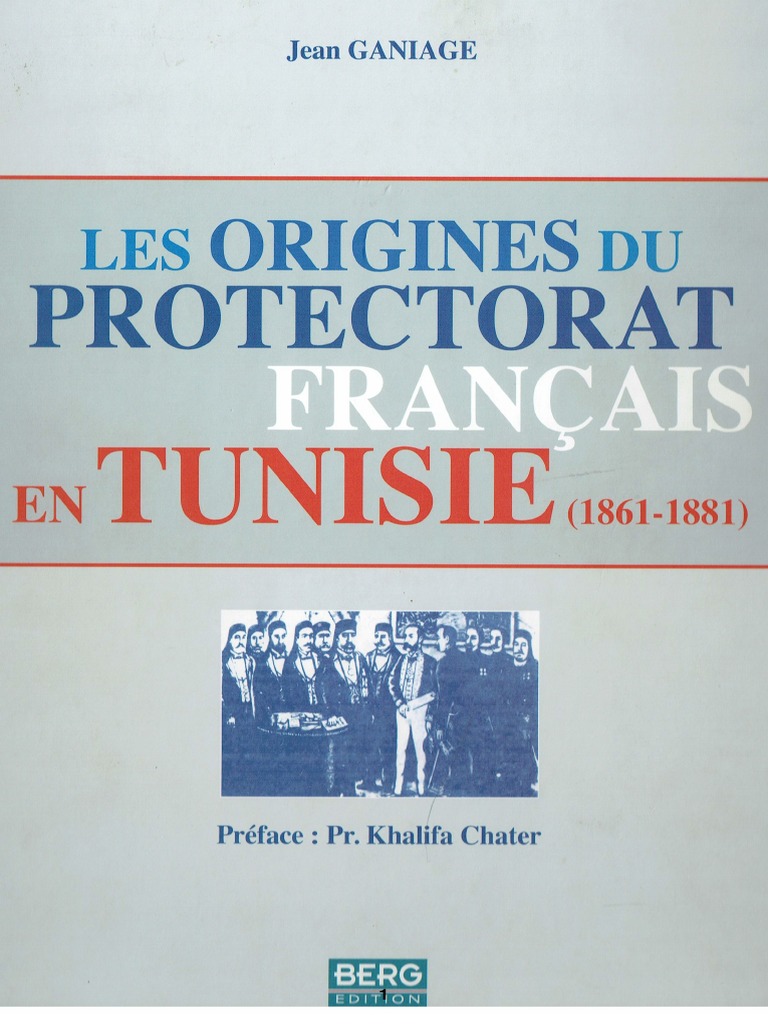 Origines Protectorat de La Tunisie | PDF