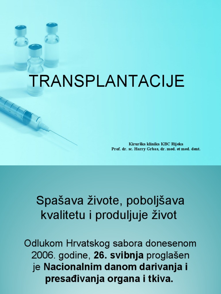 P28 Transplantacija U Suvremenoj Medicini | PDF | Kidney ...