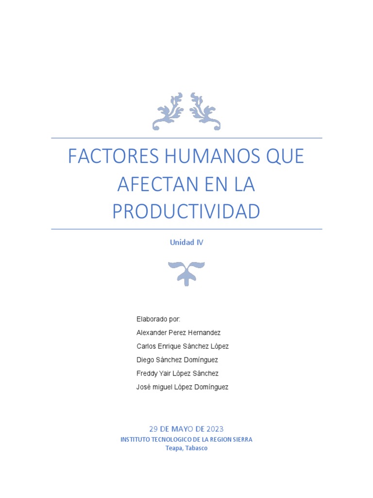 Factores humanos que afectan en la productividad | PDF