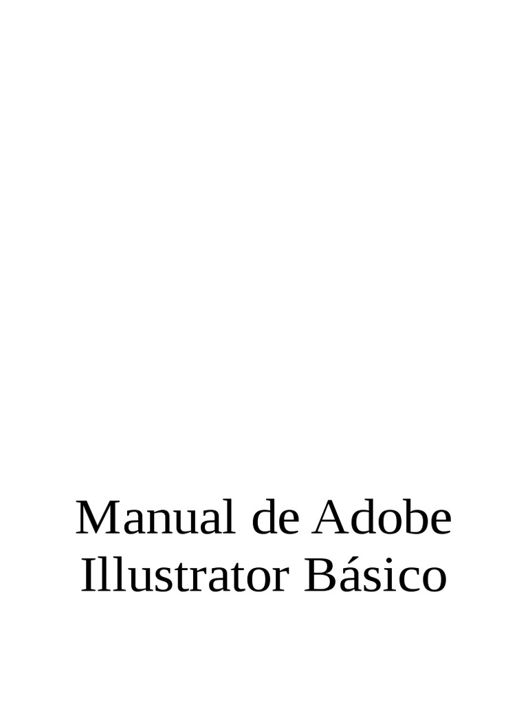 Manual Illustrator Básico | PDF | Ilustrador Adobe | Vector Euclidiano