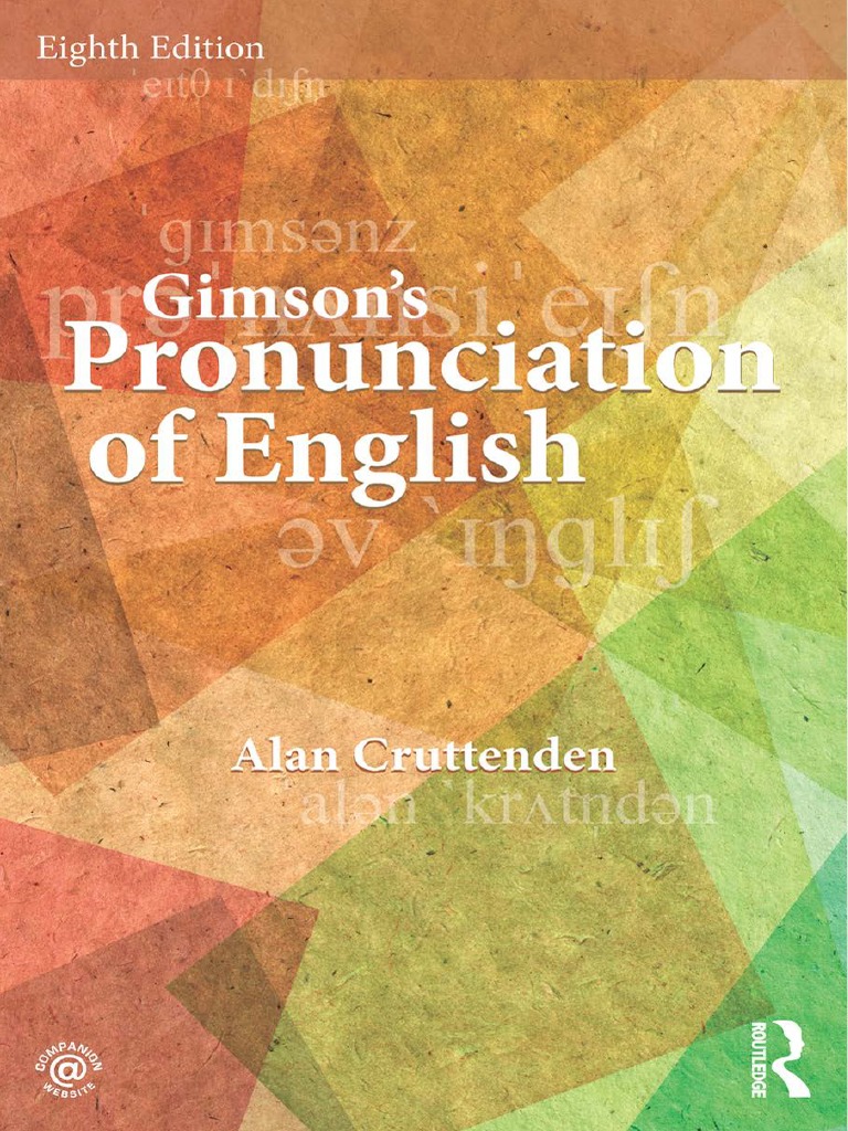 Cruttenden (2014) Gimsons.Pronunciation.of.English | PDF | Stress ...