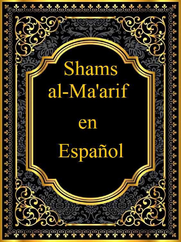Shams Al-Ma'Arif en Español | PDF