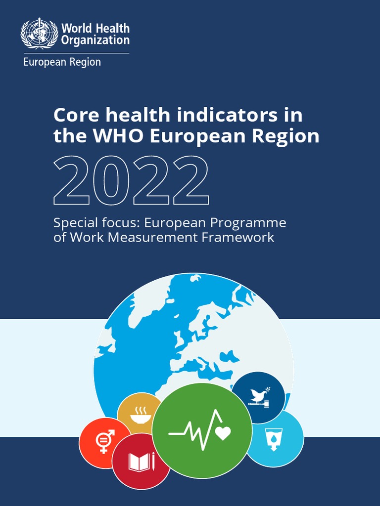 Core Health Indicators in The WHO European Region 2022 | PDF | Creative ...