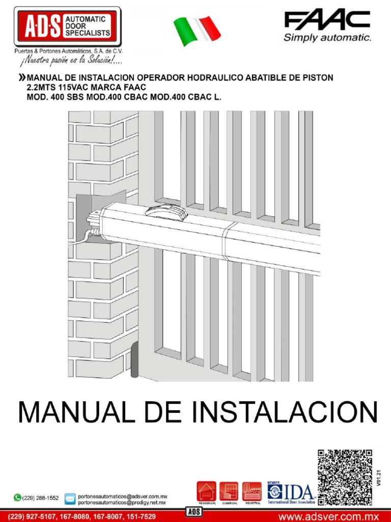 Manual de Instalacion Operador Hodraulico Abatible de Piston 2.2mts 115vac Marca Faac Mod. 400 ...