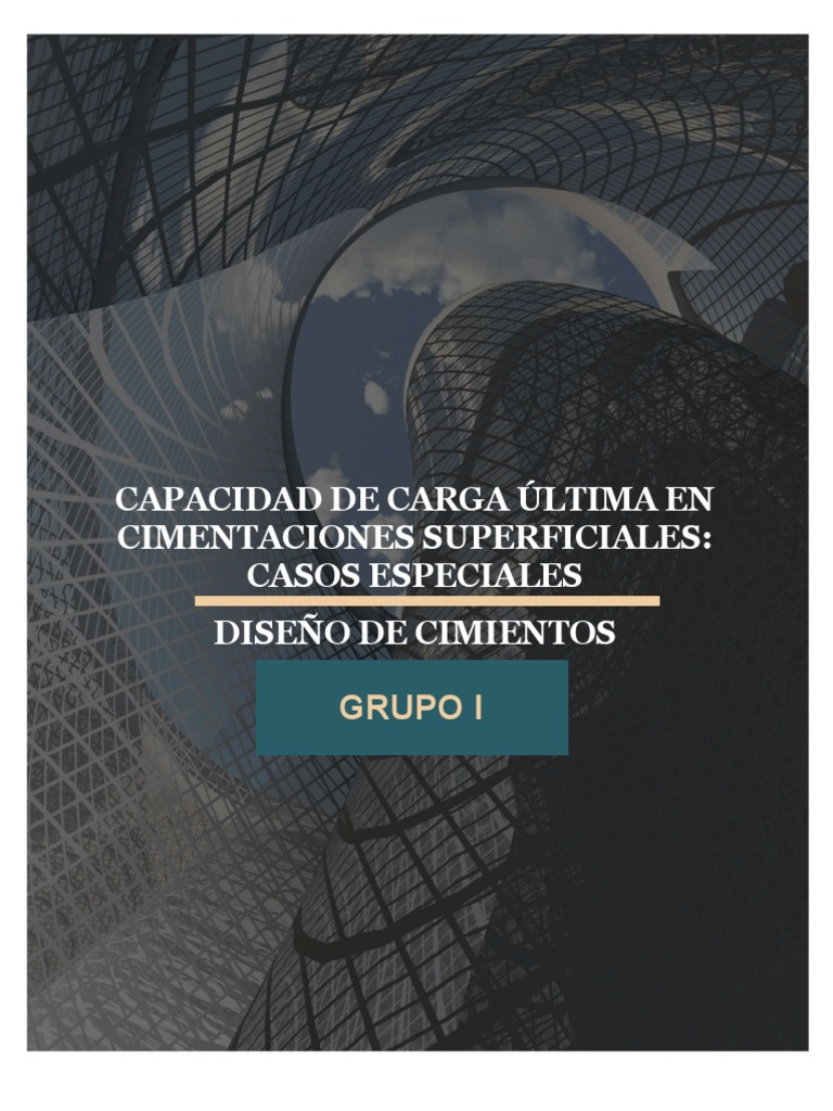 Capacidad Carga Cimentaciones Superficiales | PDF | Fundación (Ingeniería) | Ingeniería de ...