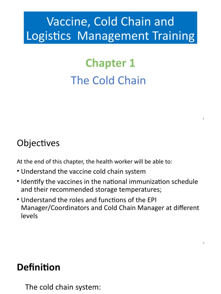 Chapter 1 The Cold Chain | PDF | Refrigerator | Vaccines