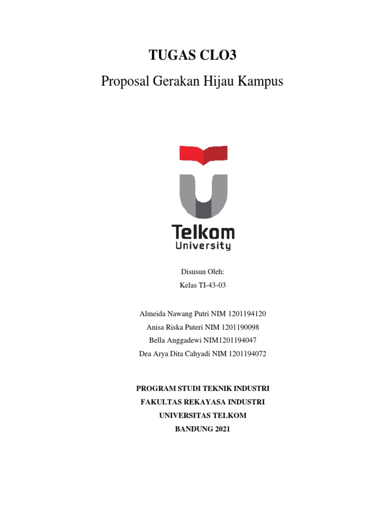 CLO3 - Proposal Gerakan Hijau Kampus - TI-43-03 - Kelompok 2 | PDF | Seni | Sains & Matematika