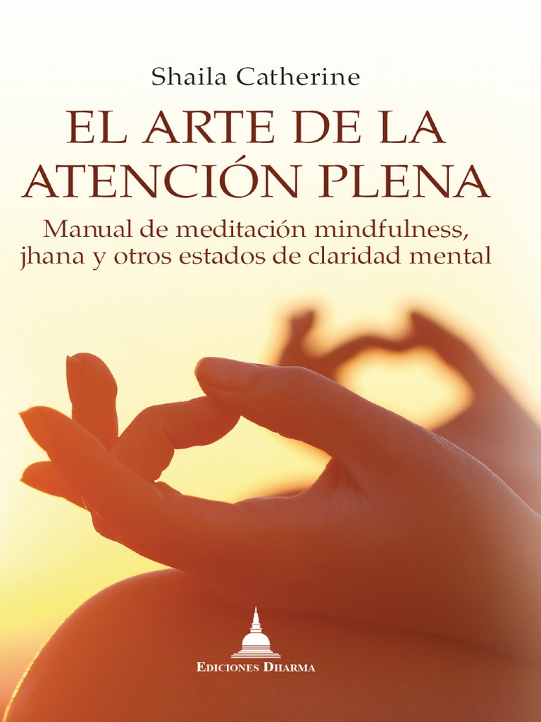 Atencion Plena Pdf Meditación Felicidad