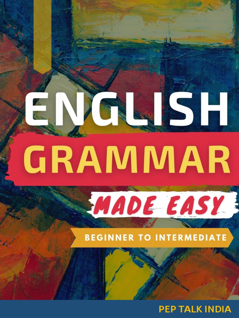 English Grammar Made Easy | PDF