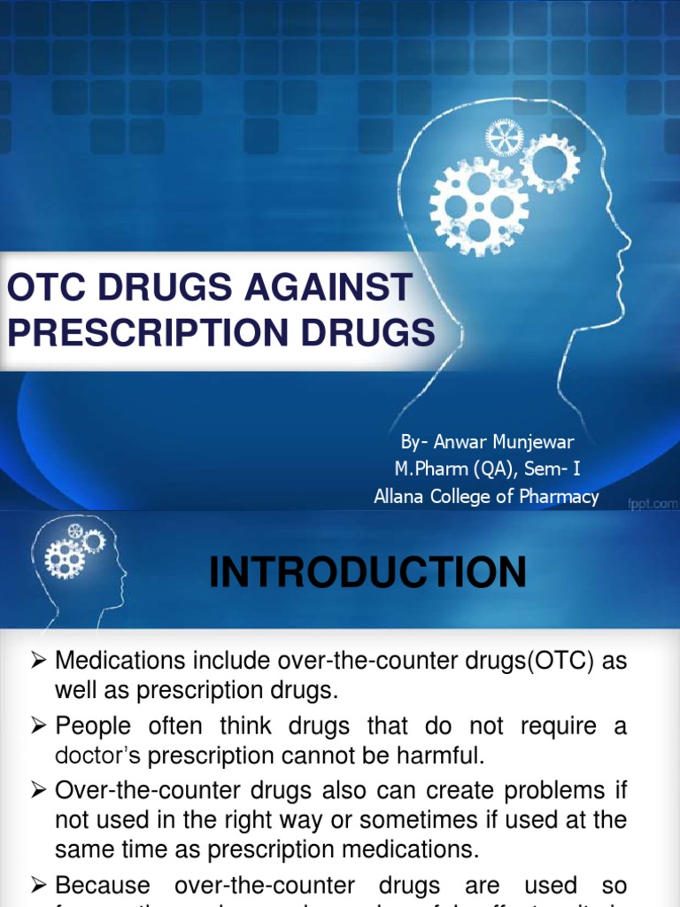 Brief Study of Prescription and Non-Prescription Products. | PDF