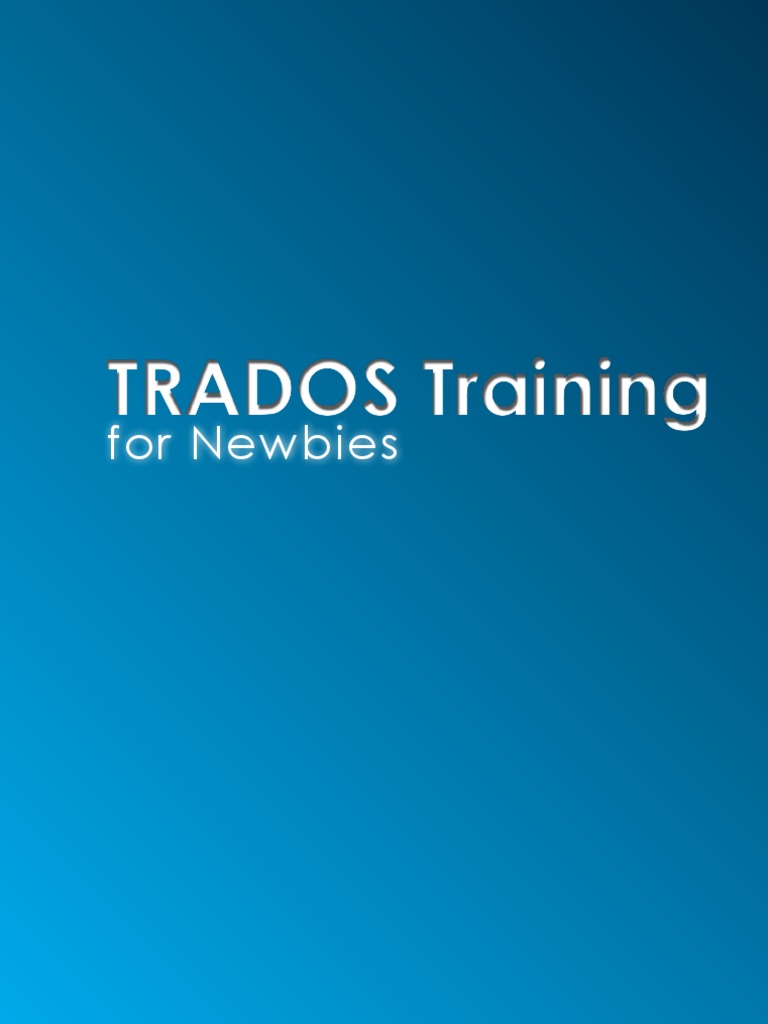Trados Training | PDF | Microsoft Word | Software