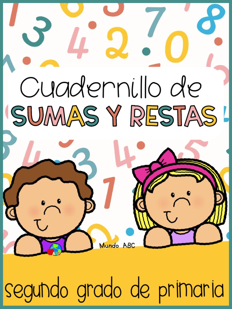 Cuadernillo de Sumas y Restas 2° Grado | PDF