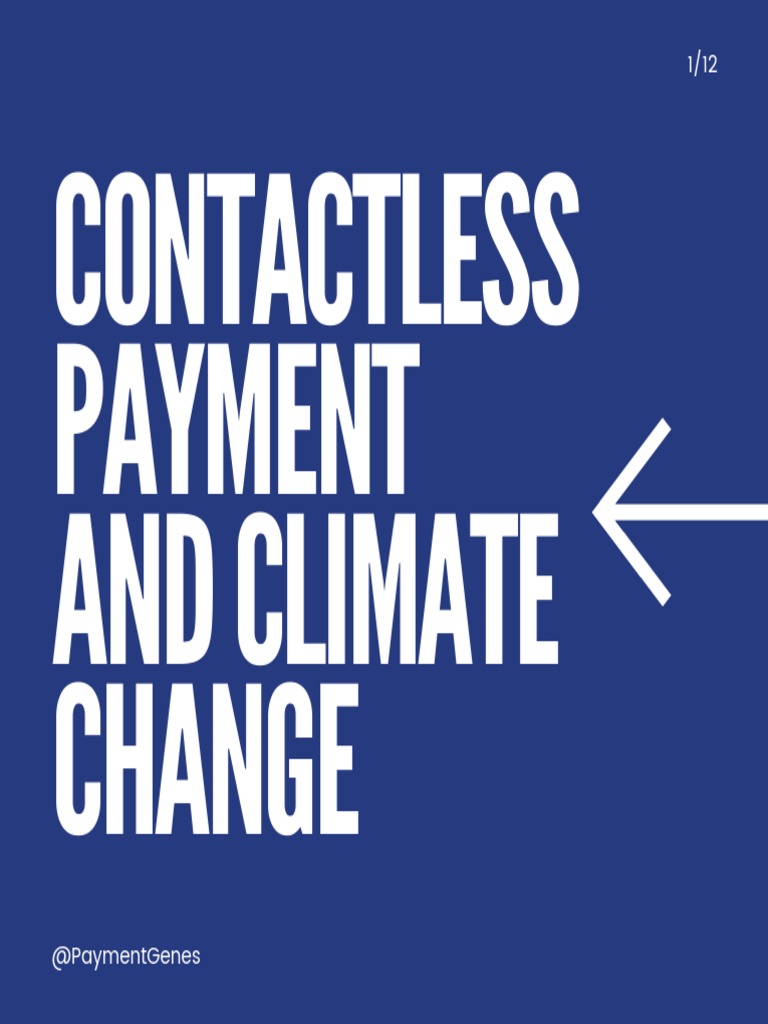 Contacless Payment and Climate Change | PDF | Point Of Sale | Natural ...