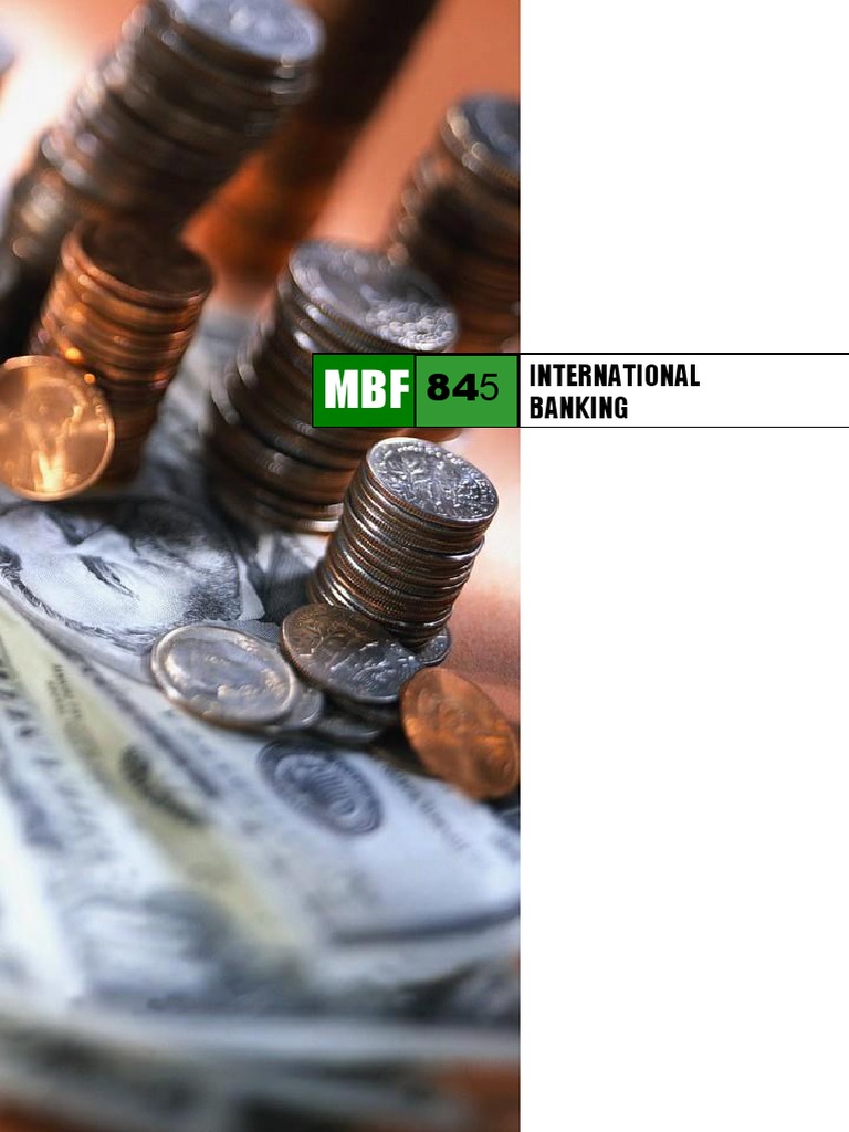 MBF 845 Intl Banking Course Material | PDF | Balance Of Payments | Banks