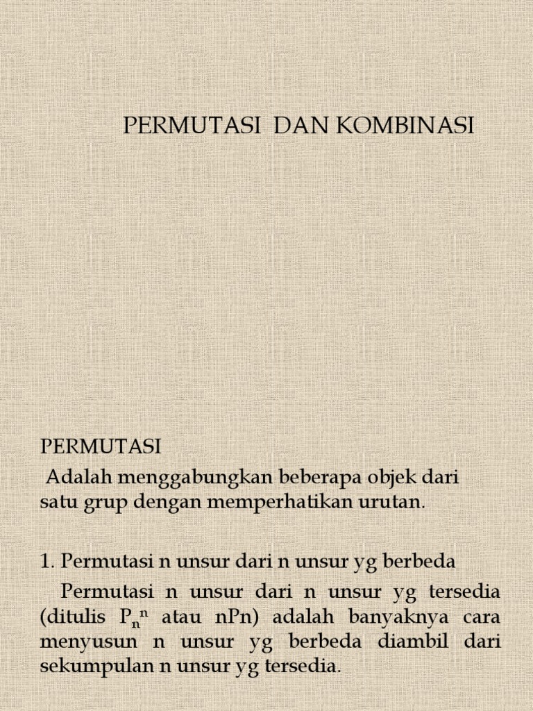 Permutasi dan Kombinasi Dasar | PDF | Metode & Bahan Ajar