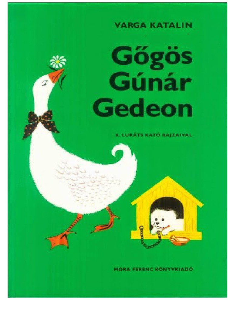 Gőgös Gúnár Gedeon | PDF
