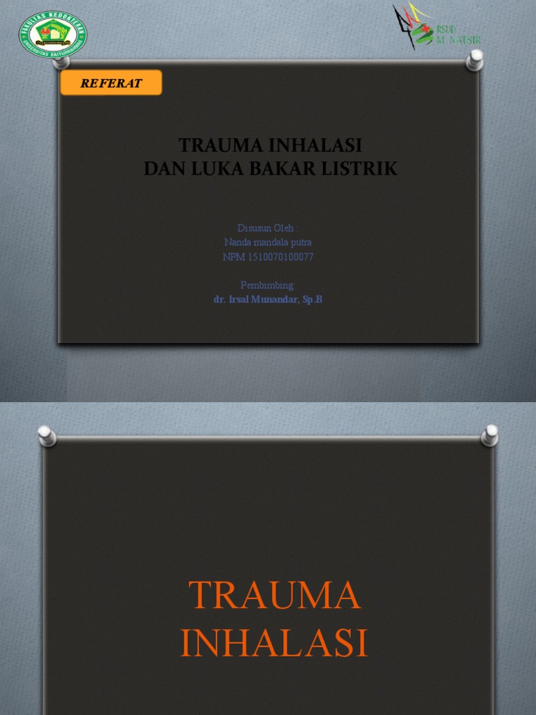 Trauma inhalasi dan luka bakar listrik ppt | PDF