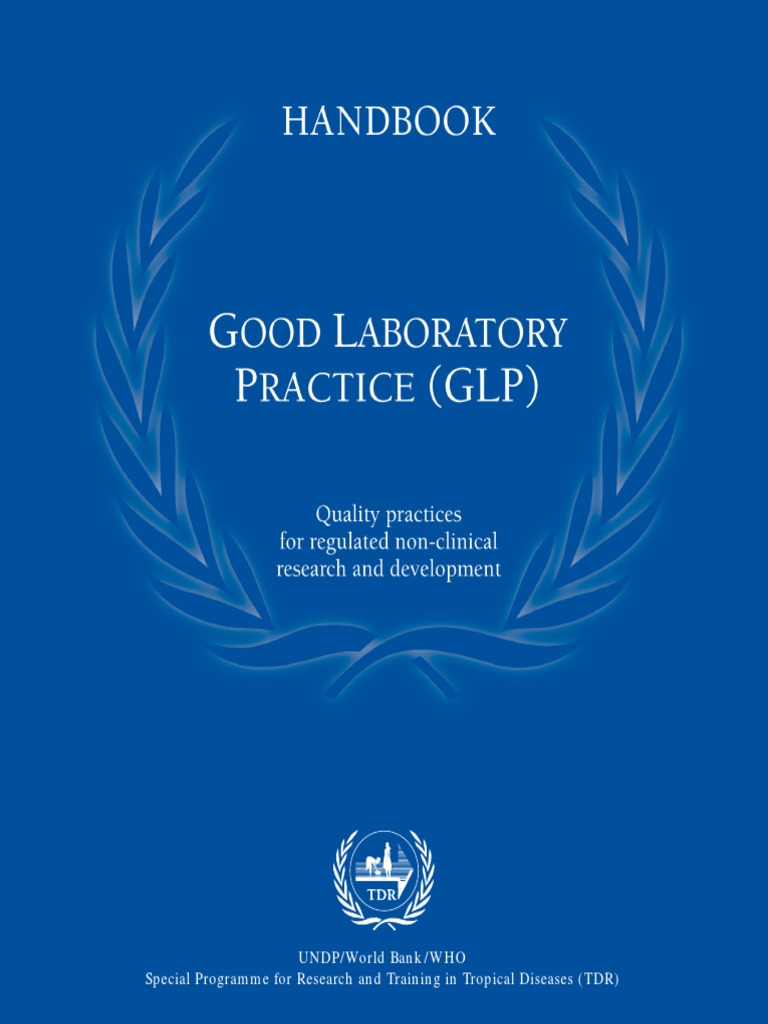 Good Laboratory Practice GLP) 1684518149 | PDF